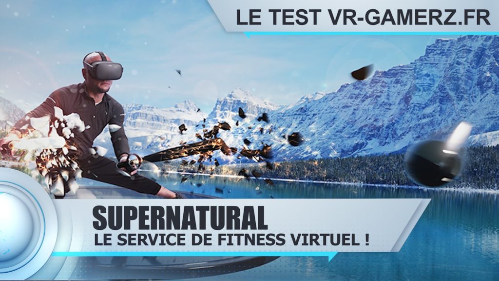 Test Supernatural Oculus quest test réalisé par VR-gamerz.fr