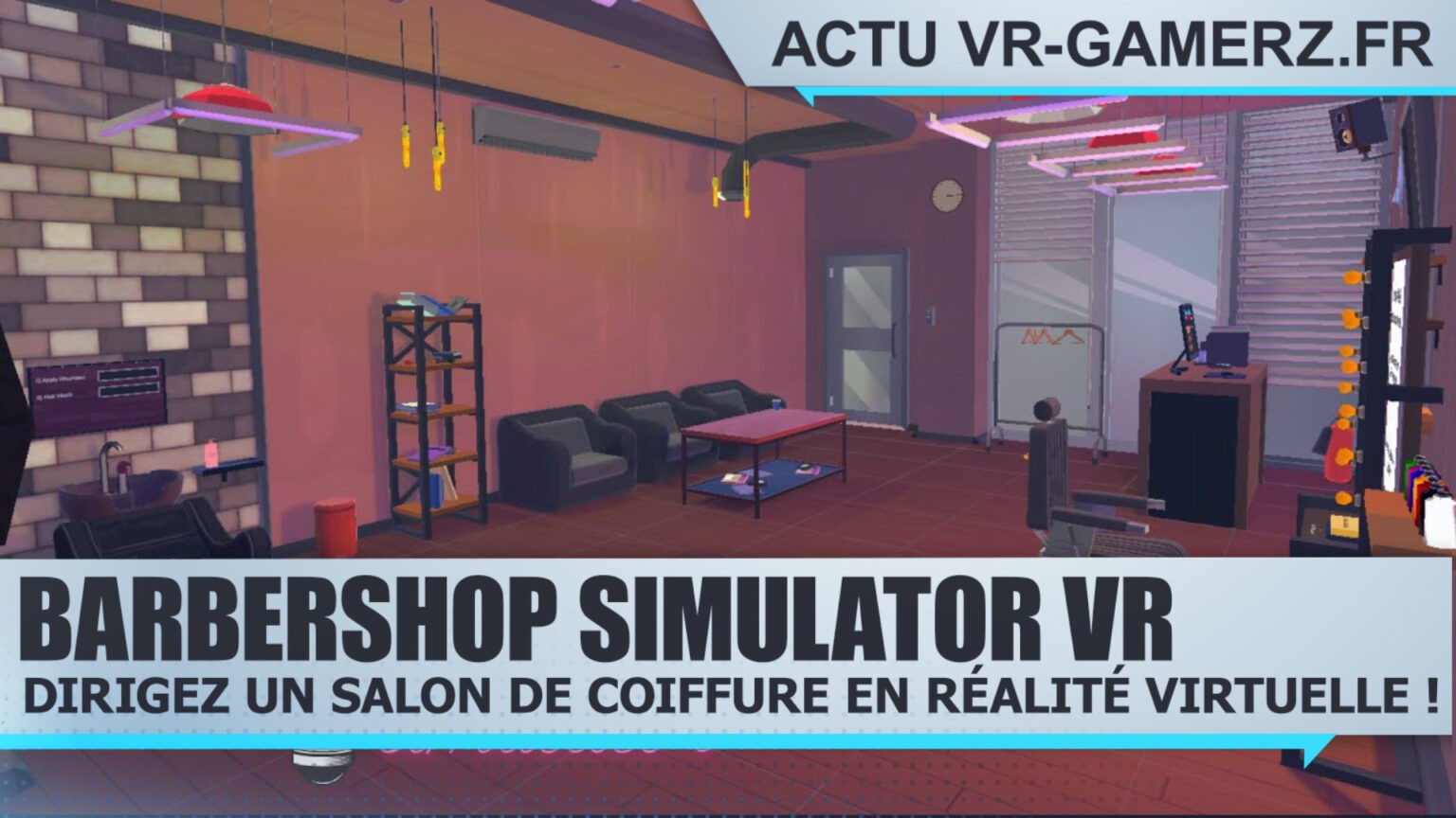 Barbershop Simulator VR : Dirigez un salon de coiffure en réalité ...